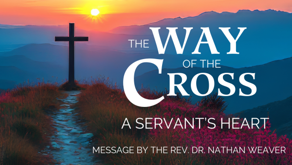 The Way of the Cross: A Servant's Heart » The Church of the Cross